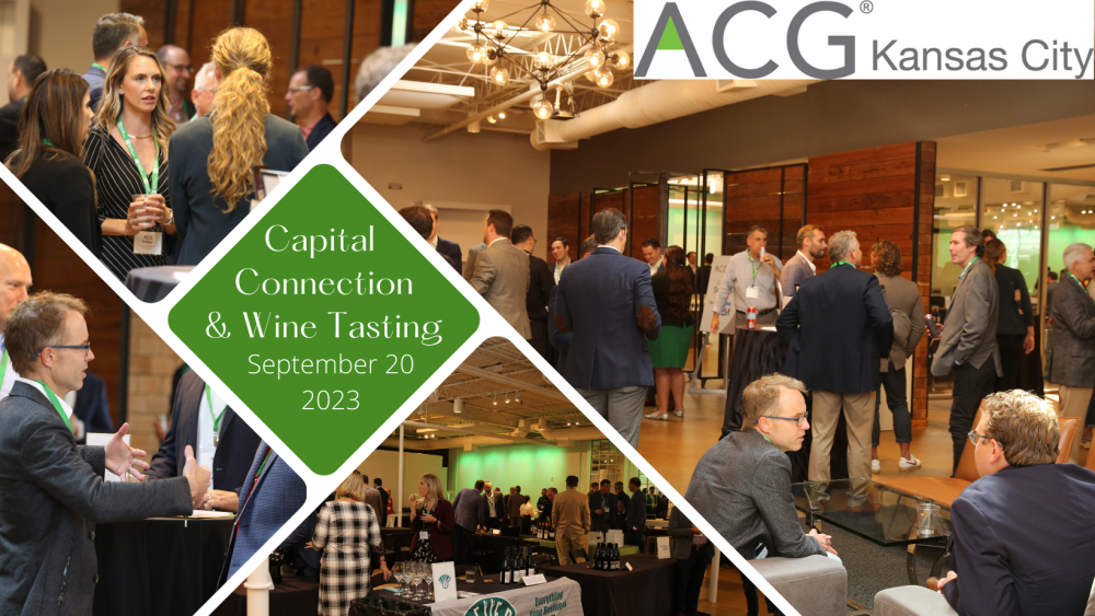 2023 ACG Kansas City | Capital Connection & Wine Tasting | ACG Kansas City
